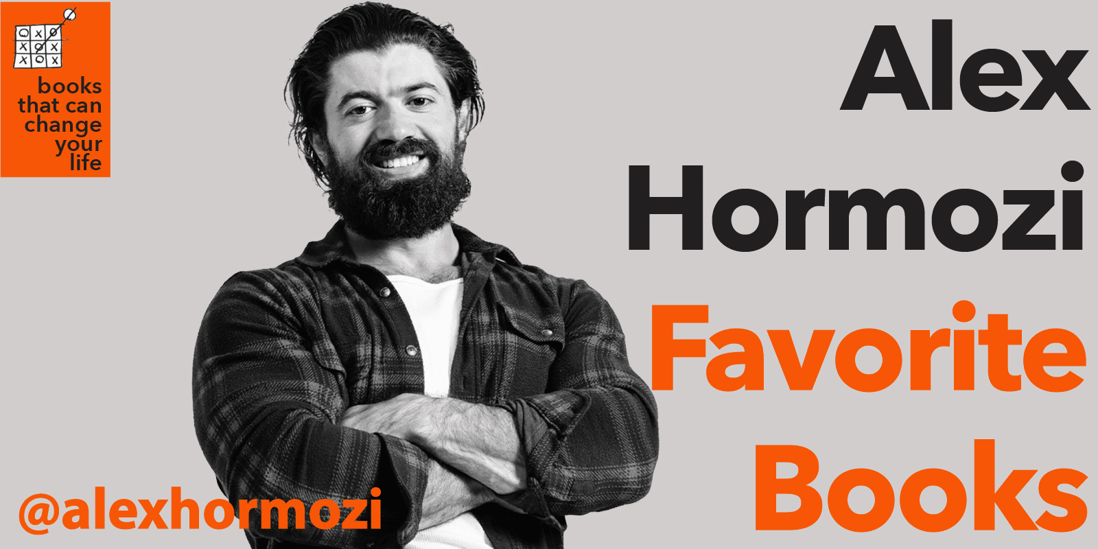 Alex Hormozi Book Recommendations: Youtuber Reading List